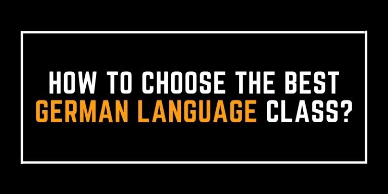 How to choose the best German language class?